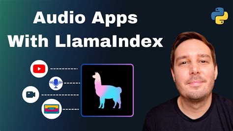 Build Llamaindex Audio Apps With Python In 5 Minutes Youtube
