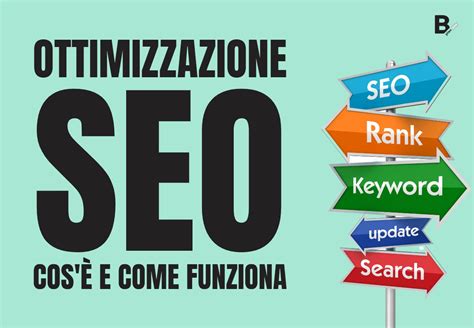 Seo Come Funziona Lottimizzazione Per I Motori Di Ricerca B Plannow