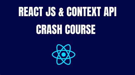 react js and context api crash course full tutorial for beginners 🚀