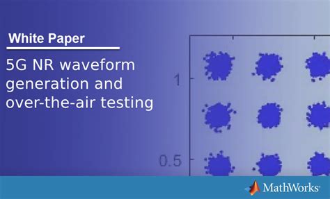 mathworks on linkedin 5g nr waveform generation and over the air