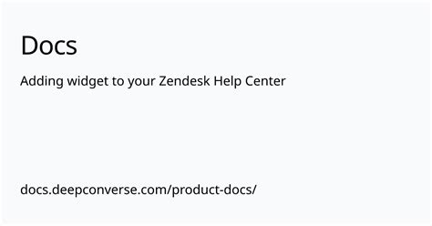 Adding Widget To Your Zendesk Help Center Docs
