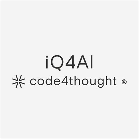 Code4thought On Linkedin Introducing Iq4ai