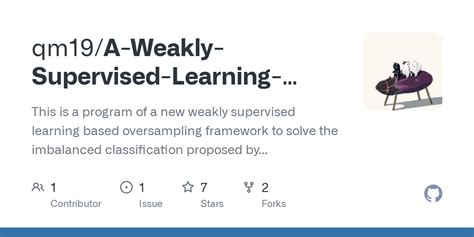 Github Qm19a Weakly Supervised Learning Based Oversampling Framework For Imbalanced