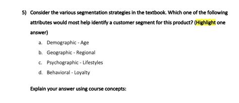 Solved Consider The Various Segmentation Strategies In Chegg