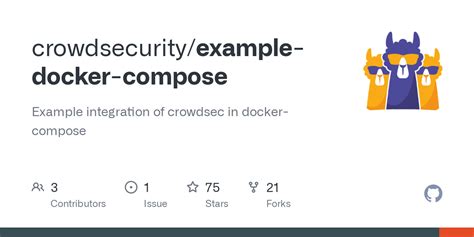 GitHub Crowdsecurity Example Docker Compose Example Integration Of