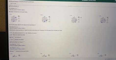 Solved The Graph Of A Logarithmic Function Is Given Select