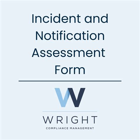 Incident And Notification Assessment Form