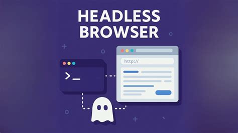 What Is Headless Browser Powering Automation And Web Testing