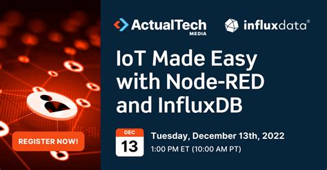 Webinar Iot Made Easy With Node Red And Influxdb