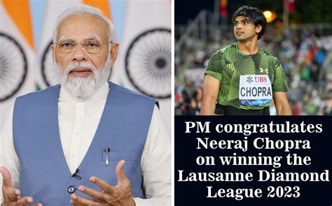 Pm Congratulates Neeraj Chopra On Winning The Lausanne Diamond League