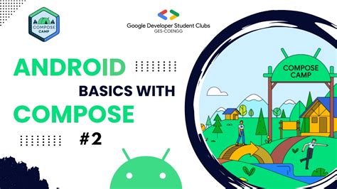 Android Basics With Jetpack Compose 2 📱 Gdsc Gescoegg Youtube
