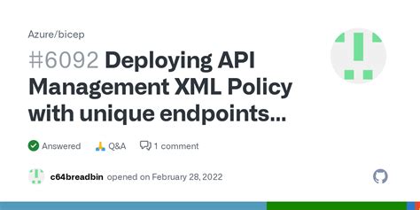 Deploying Api Management Xml Policy With Unique Endpoints To Multiple Environments · Azure Bicep