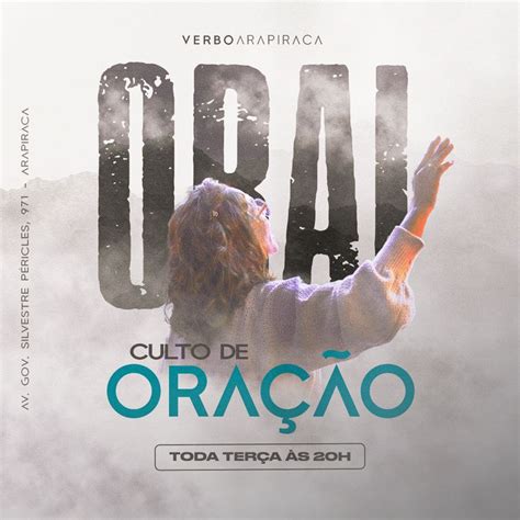 Culto De Oração Verbo Arapiraca Layout De Cartaz Cartazes Cristãos