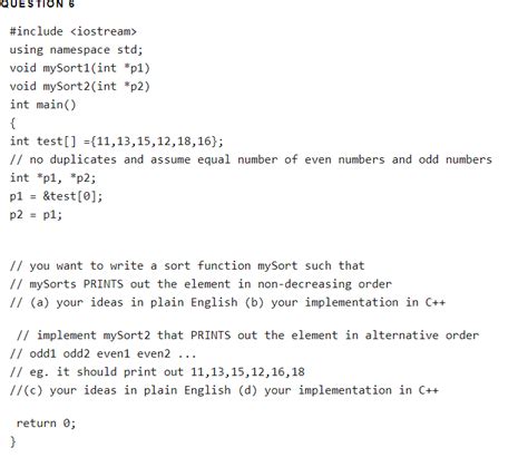 Solved Question 6 Include Using Namespace Std Void