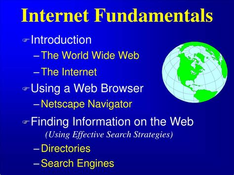 Ppt Internet Fundamentals Learning To Use The World Wide Web The Internet Teacher Powerpoint