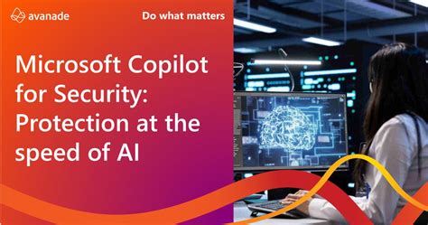 Avanade Australia On Linkedin Ai Security Microsoftcopilot Avanadedowhatmatters