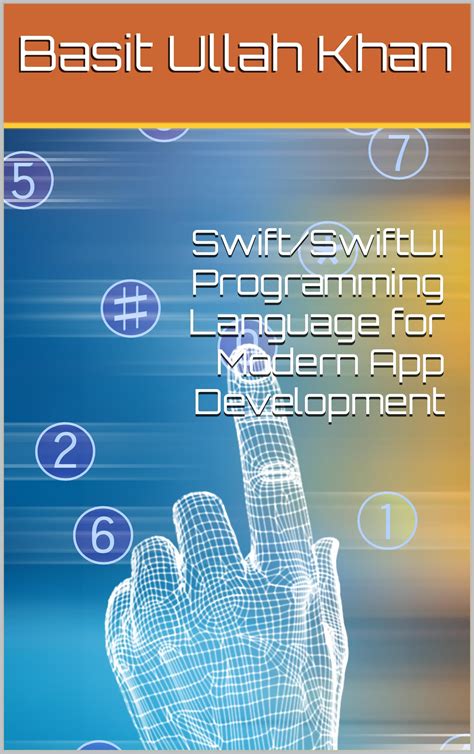 Swift SwiftUI Programming Language For Modern App Development By Basit
