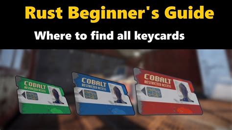 Rust Beginner S Guide Where To Find All Keycards YouTube