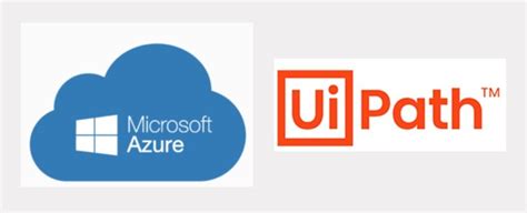 unleashing the potential of uipath and azure powering intelligent automation
