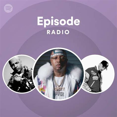 Episode Radio Playlist By Spotify Spotify