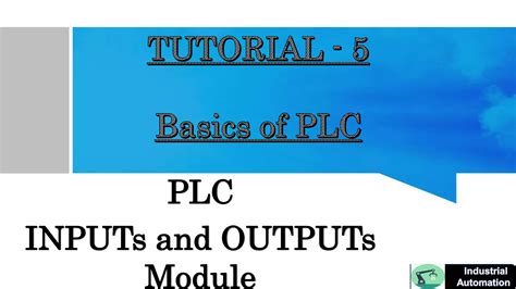 Part 5 Plc Inputs And Outputs Pptx