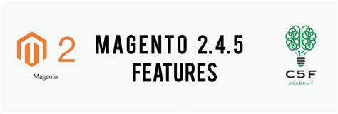 Magento 245 Latest Release Features Code5fixer