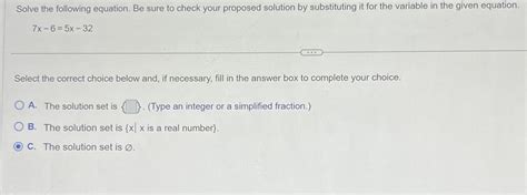 Solved Solve The Following Equation Be Sure To Check Your