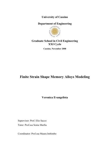 Finite Strain Shape Memory Alloys Modeling Gruppo Italiano Frattura