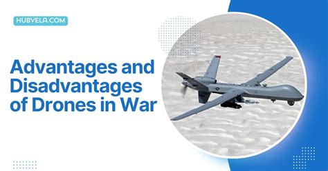 Advantages And Disadvantages Of Drones In War Hubvela