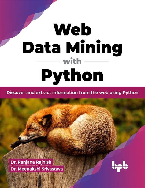 Buy Web Data Mining With Python Book 📚 Online For Bpb Online
