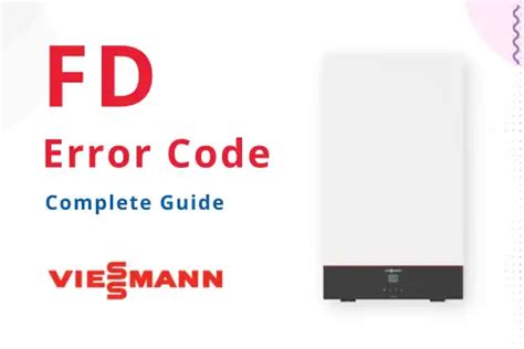 Viessmann Fd Fault Code Fix London Boiler Repair Experts