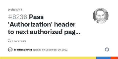 Pass Authorization Header To Next Authorized Page No Use Of Cookies · Issue 8236 · Sveltejs