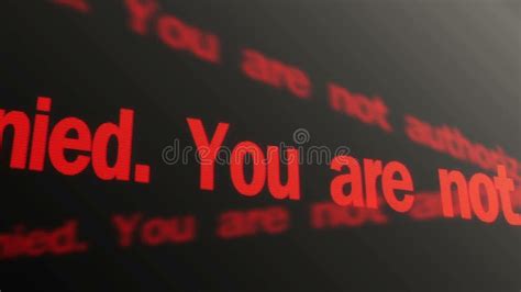 Access Denied You Are Not Authorized To Proceed Running Text Stock Footage Video Of Error