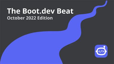 Boot Dev Beat October 2022 Edition Boot Dev