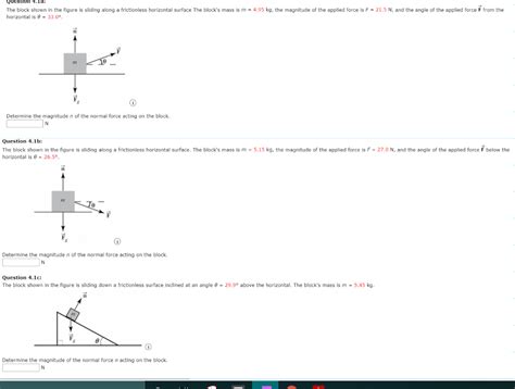 Solved Question 4 La The Block Shown In The Figure Is Chegg Com