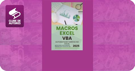 Macros Excel Vba Por Rafael Da Silva Agbook