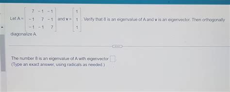 Solved Let A 711171117 And V 111 Verify That Chegg Com