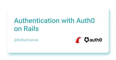 Authentication With Auth0 On Rails Kattya Cuevas