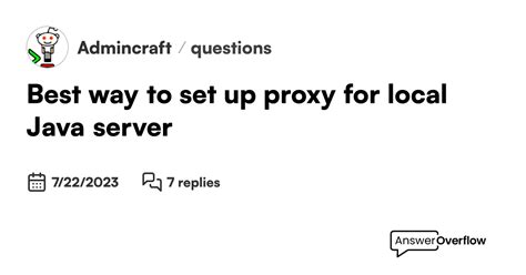 Best Way To Set Up Proxy For Local Java Server Admincraft