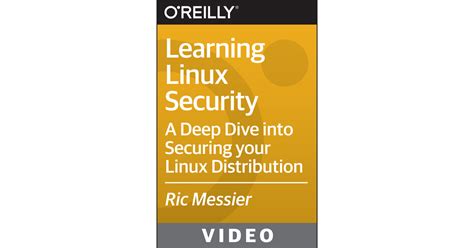 Learning Linux Security [video]