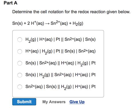 solved part a determine the cell notation for the redox