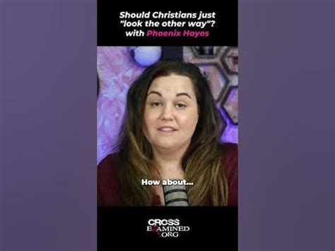 Should Christians Just Look The Other Way Phoenixhayes Faith In