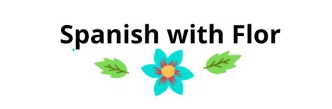 Formal Commands In Spanish A Guide For Learners Spanish With Flor