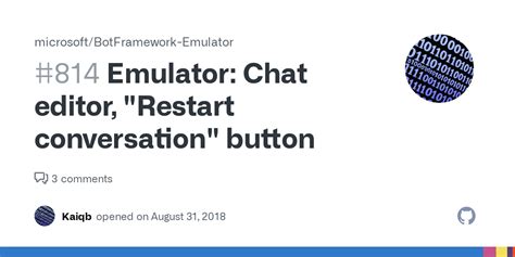 Emulator Chat Editor Restart Conversation Button · Issue 814 · Microsoftbotframework