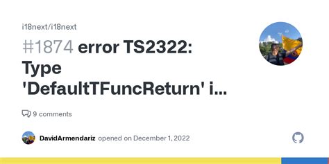 Error Ts2322 Type Defaulttfuncreturn Is Not Assignable To Type