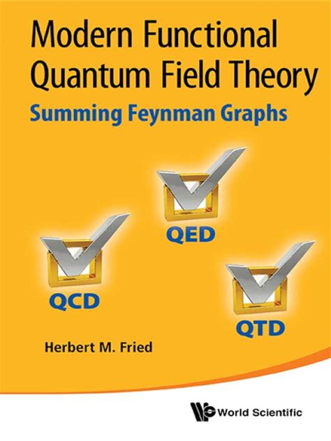 Modern Functional Quantum Field Theory Summing Feynman Graphs