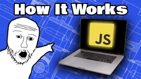 How Does Javascript Work Youtube