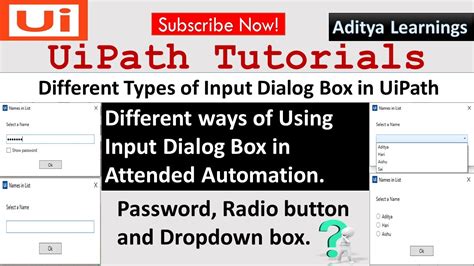 Different Ways Of Using Input Dialog Box In Attended Automation Uipath Rpa Learners Youtube