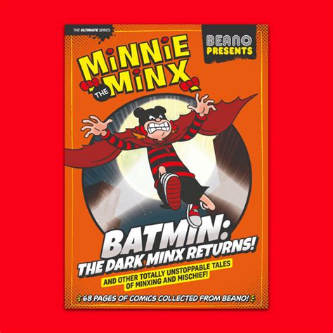 Beano Presents Minnie The Minx