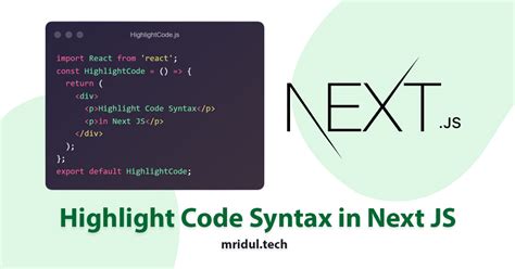 how to highlight code syntax in next js mridul tech
